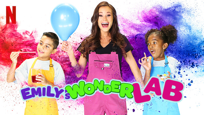 Emily's Wonder Lab (2020) - Netflix | Flixable